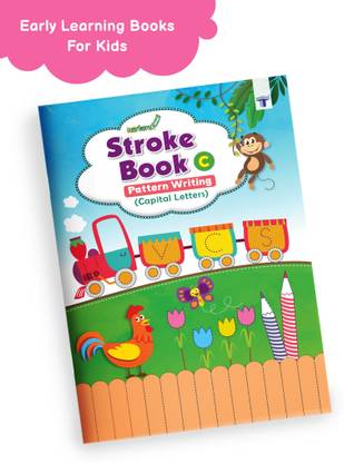 Nurture Stroke Book For Kids | Part C | Pattern Writing Book | 2 To 5 ...