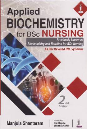 Applied Biochemistry For Bsc Nursing Previously Known As Biochemistry ...