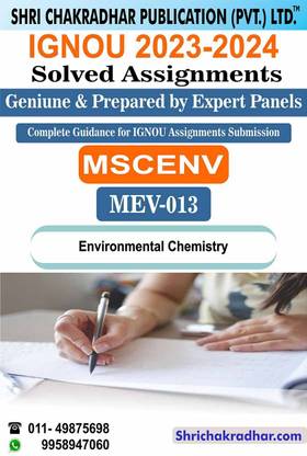 IGNOU MEV 13 Solved Assignment 2023-24 Environmental Chemistry IGNOU Solved Assignment MSCENV ...