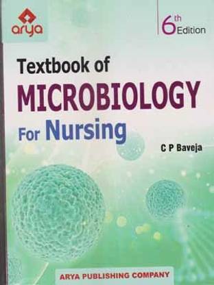 Textbook Of Microbiology For Nursing [6th Edition] By C.p.baveja: Buy ...