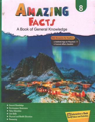 Amazing Facts A Book Of General Knowledge For Class 8: Buy Amazing ...
