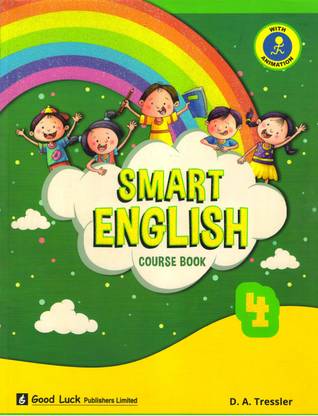 Good Luck, SMART ENGLISH COURSEBOOK - 4: Buy Good Luck, SMART ENGLISH ...