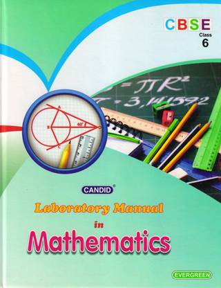 Candid CBSE Laboratory Manual In MATHEMATICS For CLASS 7: Buy Candid ...
