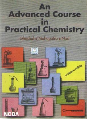 An Advanced Course In Practical Chemistry: Buy An Advanced Course In ...