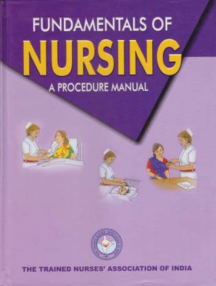 Fundamentals Of Nursing A Procedure Manual: Buy Fundamentals Of Nursing ...