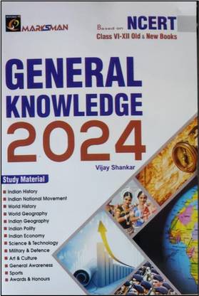 General Knowledge 2024 Based On NCERT Class 6 - 8 MARKSMAN: Buy General ...
