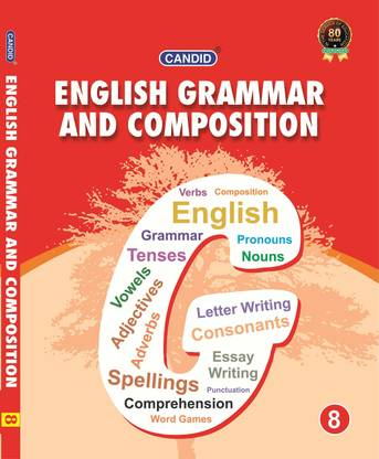 Evergreen Candid English Grammar And Composition: Class- 8: Buy ...