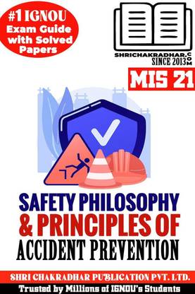 IGNOU MIS 21 Help Book Safety Philosophy And Principles Of Accident ...