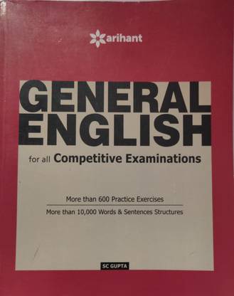 General English For All Competitive Exams By SC Gupta, Arihant ...