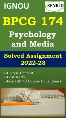 IGNOU BPCG 174 Psychology And Media Solved Assignment 2022-23 IGNOU BPCG 174 Solved Assignment ...