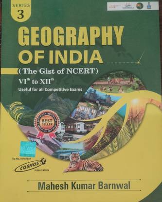 Geography Of India (The Gist Of NCERT) VI - To - XII Edition 2022 SERIES - 3 English Medium: Buy ...