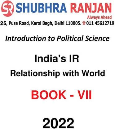 Subhra Ranjan India's IR Relationship With World Book-7 PSIR Printed ...