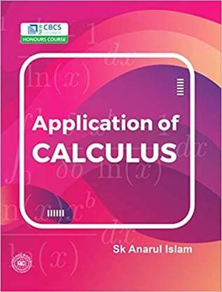 Application Of Calculus: Buy Application Of Calculus by Sk Anarul Islam ...