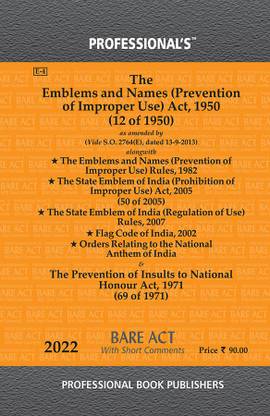 Emblems And Names (Prevention Of Improper Use) Act, 1950 Alongwith ...