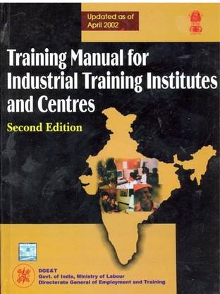 Training Manual For Industrial Training Institute And Centres: Buy ...