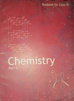 Class 11 Chemistry Ncert: Buy Class 11 Chemistry Ncert by Ncert at Low ...