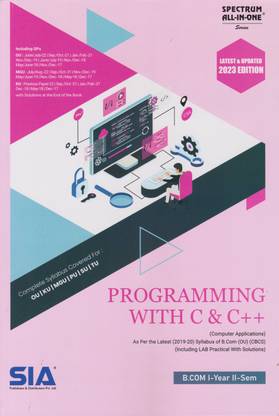 Programming With C & C++(Computer Applications) B.Com I-Year II-Sem As ...