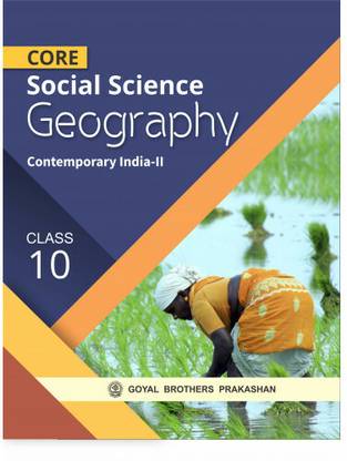 Core Social Sciences Geography For Class 10: Buy Core Social Sciences Geography For Class 10 by ...