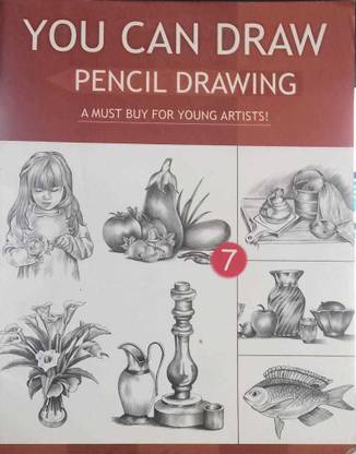 You Can Draw Pencil Drawing Class 7: Buy You Can Draw Pencil Drawing ...