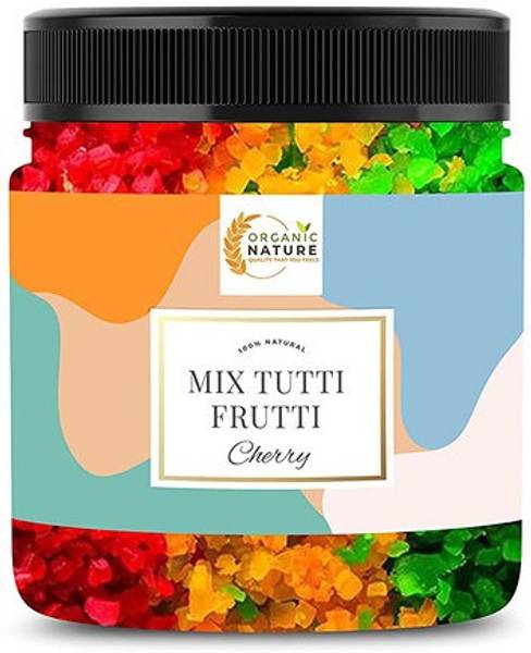 ORGANIC NATURE Mix Tutti Frutti Multi Colour Delicious in Tasty Cherry ...
