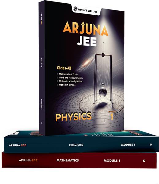 PW Arjuna for JEE Main & Advanced Class 11th Physics, Chemistry and Mathematics Modules with ...