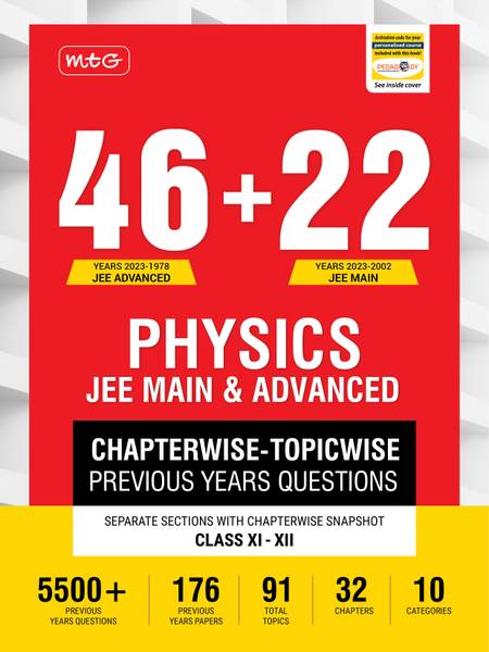 MTG 46 + 22 Years JEE Main and IIT JEE Advanced Previous Years Solved ... MTG 46 + 22 Years JEE Main and IIT JEE Advanced Previous Years Solved ...