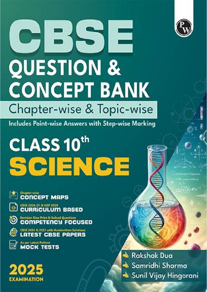 PW CBSE Question and Concept Bank Class 10 Science For 2025 Board Exams ...
