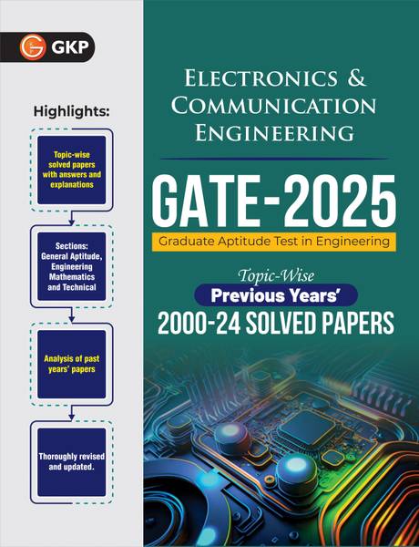 GKP GATE 2025 : Electronics & Communication Engineering - 25 Years ... GKP GATE 2025 : Electronics & Communication Engineering - 25 Years ...