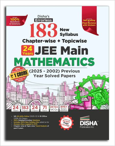 Disha's 183 New Syllabus Chapter-wise & Topic-wise JEE Main Mathematics (2025 - 2002) Previous ...