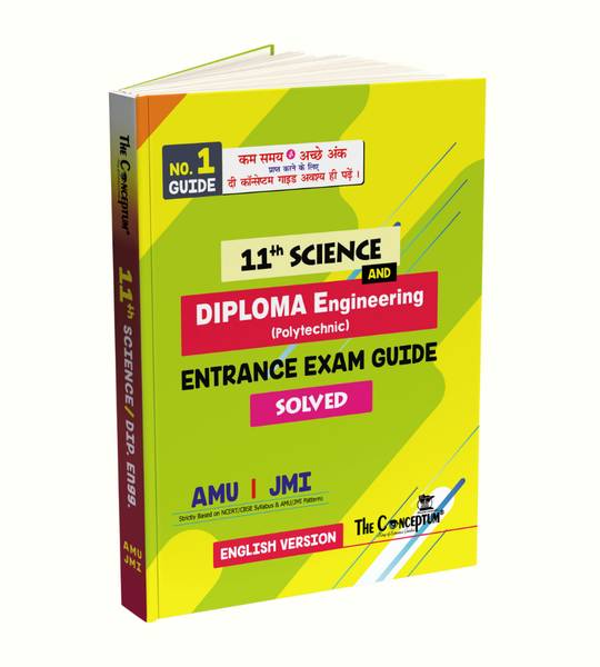 Class 11th Science & Diploma Eng. Entrance Exam Guide for AMU & JMI ...