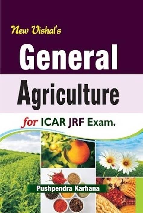 General Agriculture for ICAR Exams JRF SRF ARS NET and PhD - Buy General Agriculture for ICAR ...
