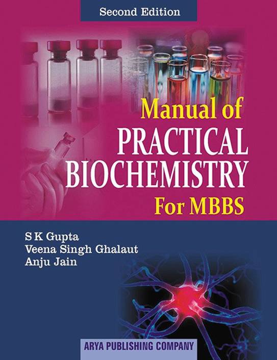 Manual Of Practical Biochemistry For MBBS 2nd Edition Buy Manual Of manual-of-practical-biochemistry-for-mbbs-2nd-edition-buy-manual-of