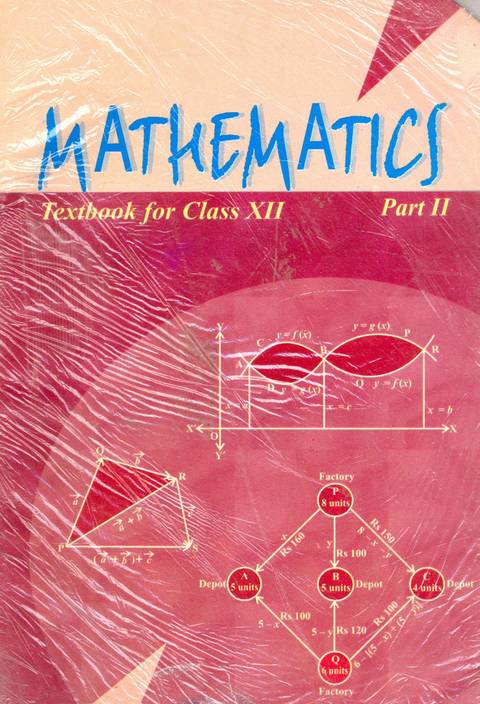Mathematics Part - II : Textbook For Class XII PB (12080) 01 Edition ...