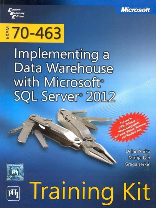 IMPLEMENTING A DATA WAREHOUSE (EXAM 70-463) - Buy IMPLEMENTING A DATA ...