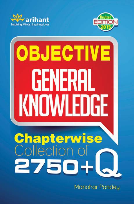 Objective General Knowledge Chapterwise Collection of 2750+ Q 5th Edition - Buy Objective ...