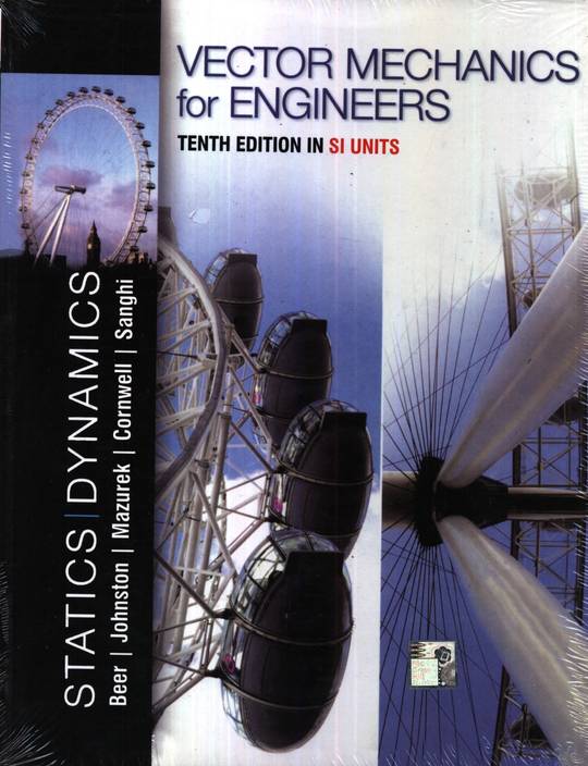 Vector Mechanics for Engineers 10th Edition - Buy Vector Mechanics for ...