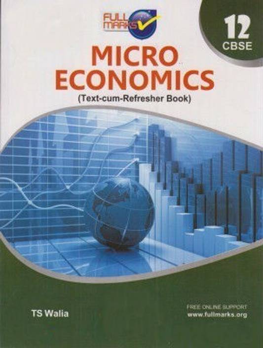 Full Marks CBSE Micro economics & Macro Economics Class-12 - Buy Full ...