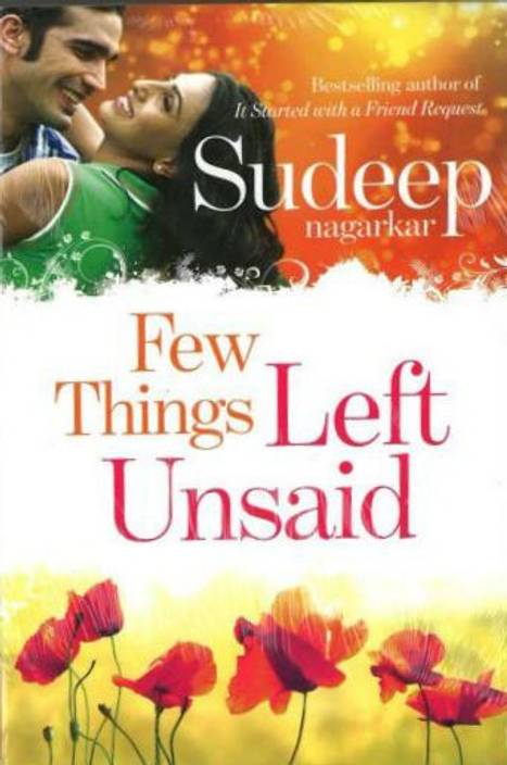 Few Things Left Unsaid - Buy Few Things Left Unsaid by SUDEEP NAGARKAR Online at Best Prices in ...