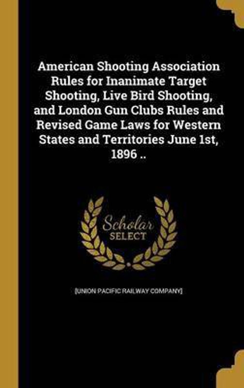 Buy American Shooting Association Rules for Inanimate Target Shooting ...