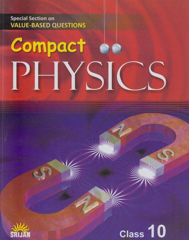 Compact Physics (Class 10) 1st Edition: Buy Compact Physics (Class 10 ...