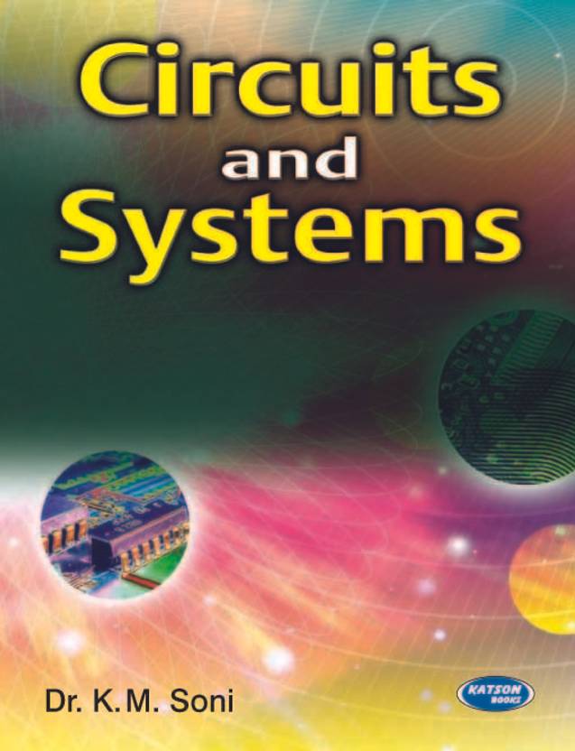 Circuits & Systems: Buy Circuits & Systems by Soni K M at Low Price in ...