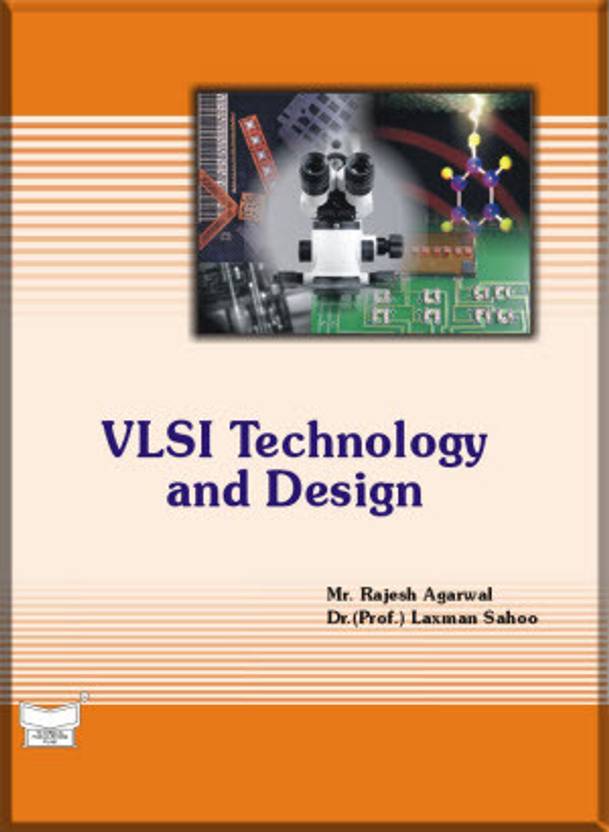 Vlsi Technology and Design: Buy Vlsi Technology and Design by Agarwal ... Vlsi Technology and Design: Buy Vlsi Technology and Design by Agarwal ...