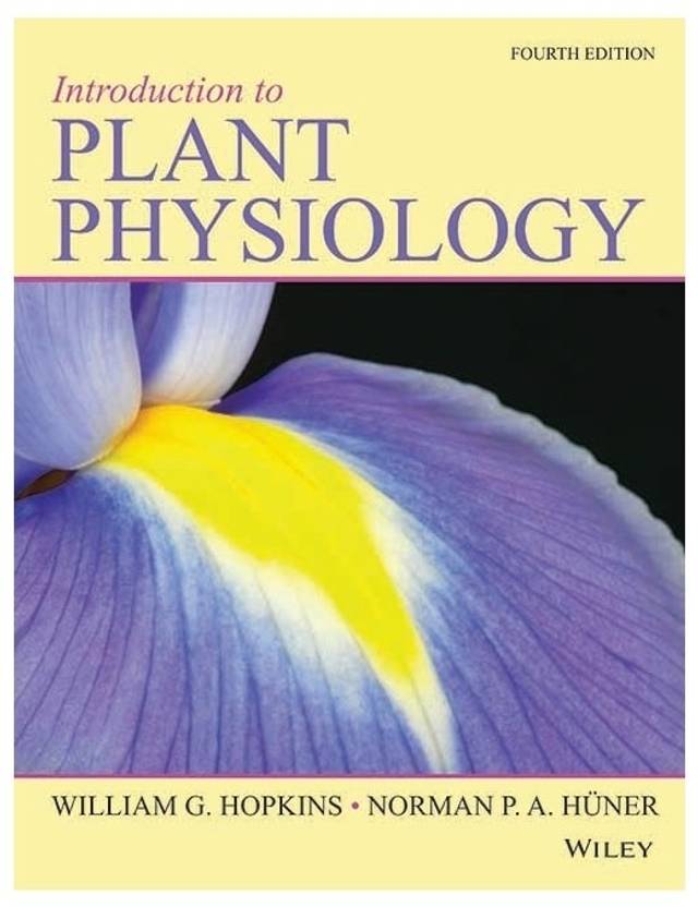 Introduction to Plant Physiology: Buy Introduction to Plant Physiology ...
