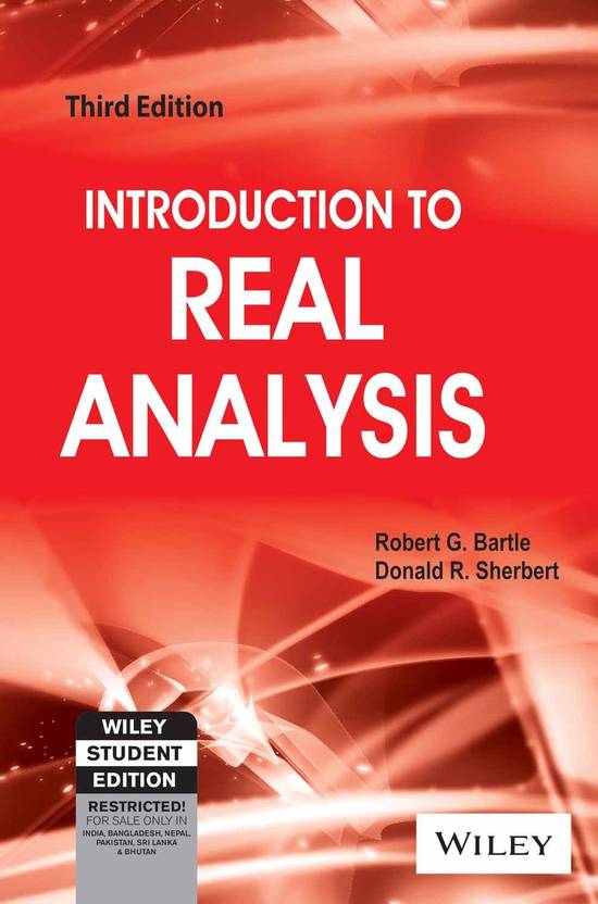 Introduction To Real Analysis Buy Introduction To Real Analysis By Bartle Robert G At Low