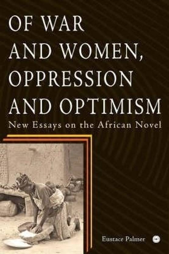 Of War And Women, Oppression And Optimism: Buy Of War And Women ...