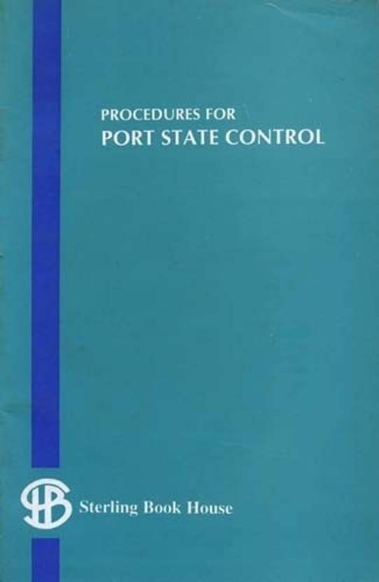 Procedures for Port State Control (IMO No. 650E), 104 Pages 1st Edition ...