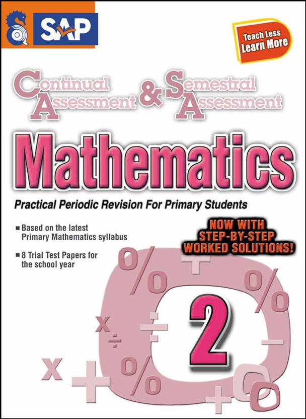 SAP CA & SA MATHEMATICS 2: Buy SAP CA & SA MATHEMATICS 2 by J S Chan at ...