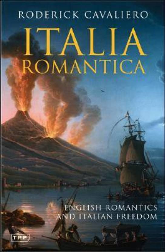 Italia Romantica: Buy Italia Romantica by Cavaliero Roderick at Low ...