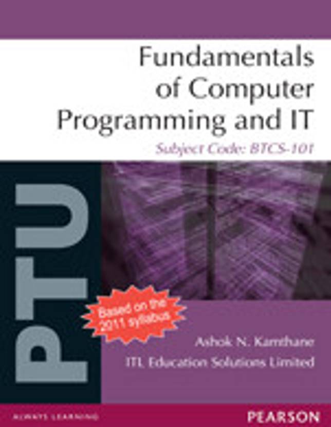 Fundamentals Of Computer Programming And It For Ptu Buy Fundamentals Of Computer Programming