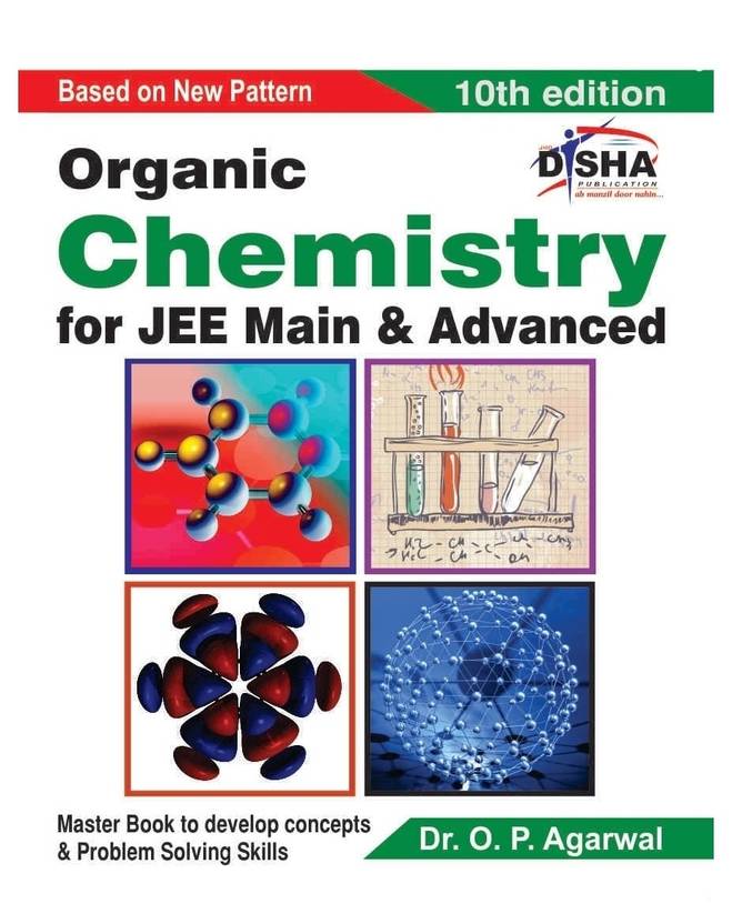 New Pattern Organic Chemistry For Jee Main And Jee Advanced For Jee Main And Advanced 10th Edition